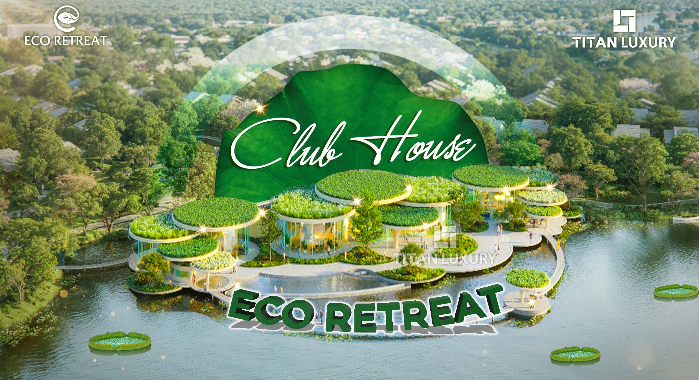 Forest Clubhouse Eco Retreat công trình nổi trên mặt nước đầy ấn tượng